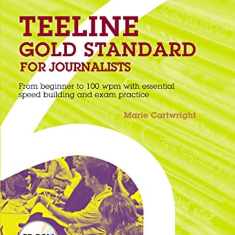 Teeline Gold Course Book - National Council for the Training of Journalists