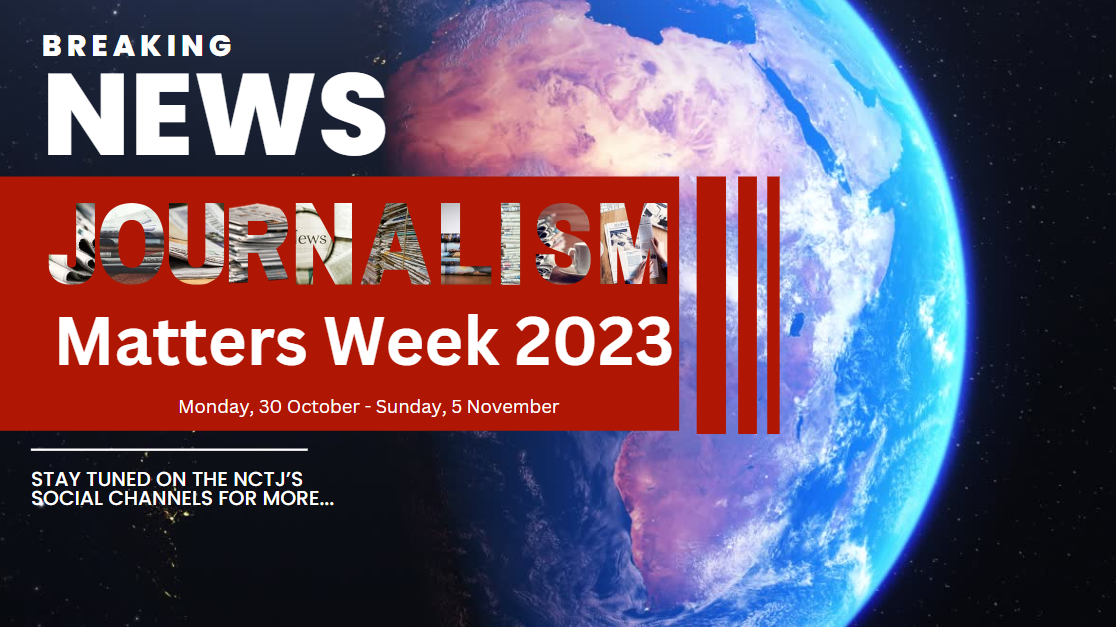 NCTJ throws spotlight on inspirational young journalists for Journalism ...